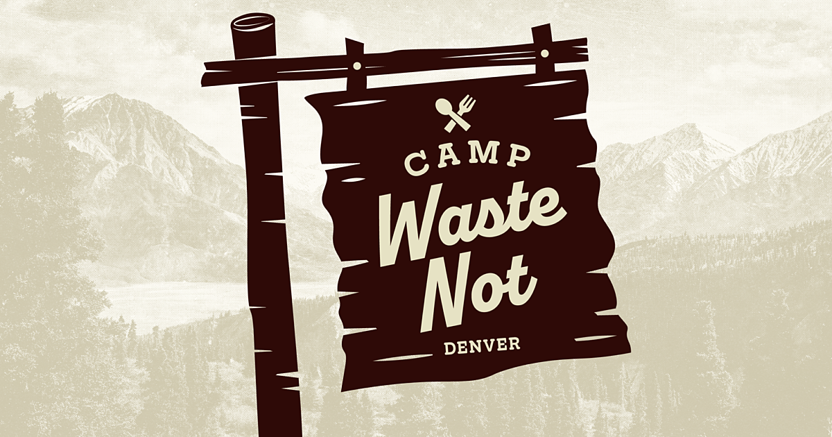 Camp Waste Not | Rockit Science Agency